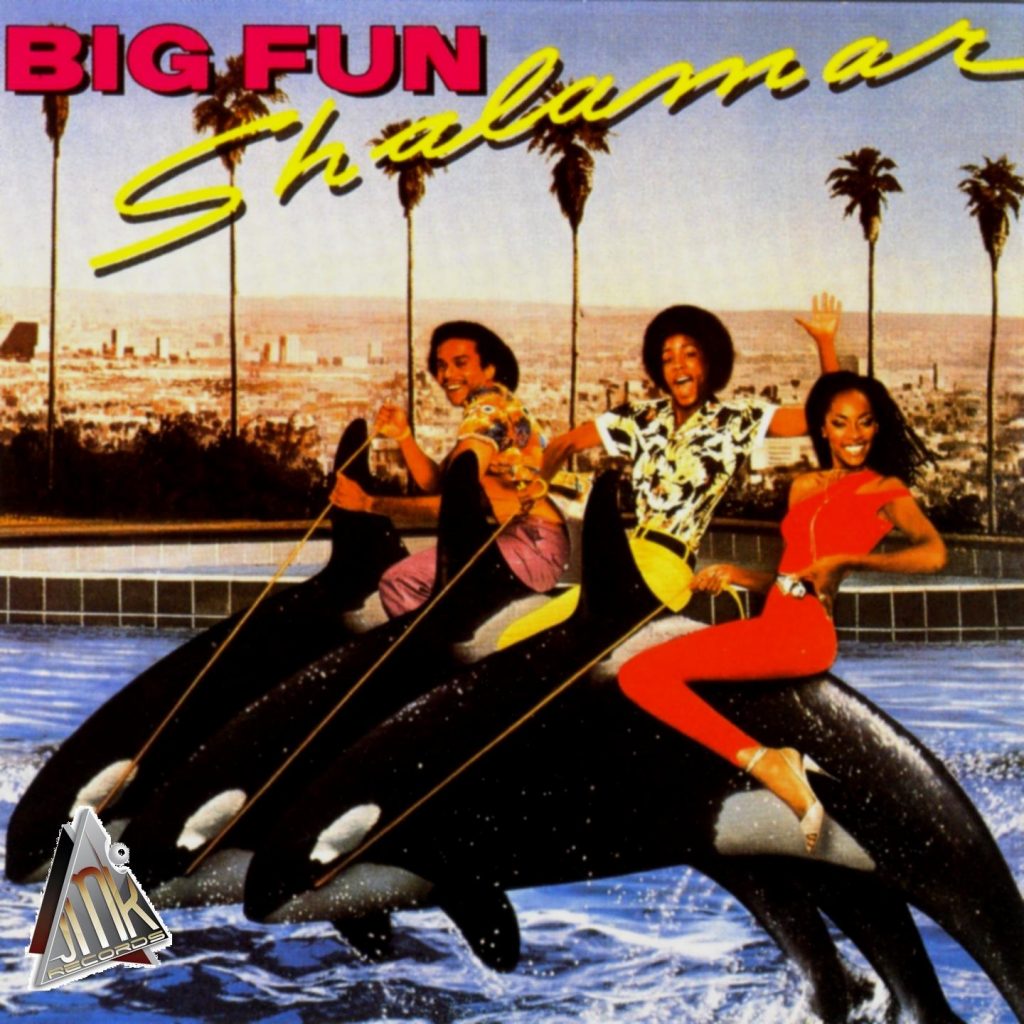 Shalamar - Big Fun - JMK RECORDS