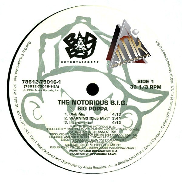THE NOTORIOUS BIG - BIG POPPA - JMK RECORDS THE NOTORIOUS BIG - BIG POPPA - JMK RECORDS