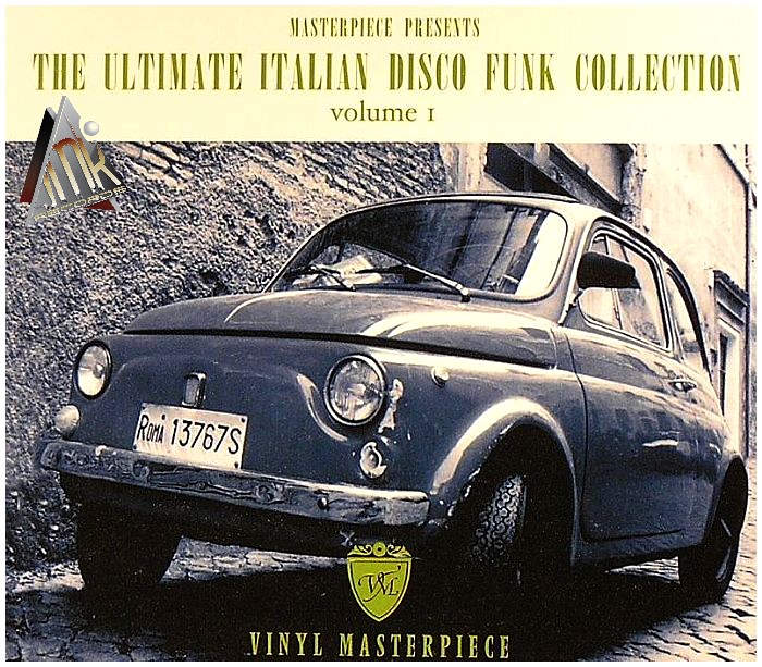 The Ultimate Italian Disco Funk Collection - Vol: 1 - JMK RECORDS