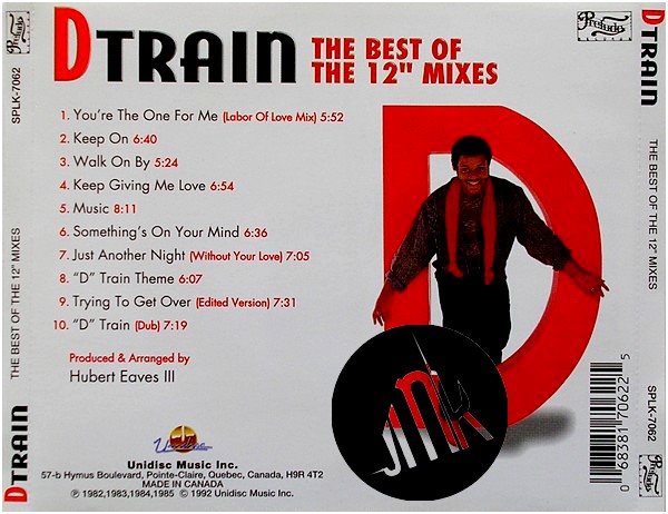 D-TRAIN BEST OF THE 12 INCH MIXES - JMK RECORDS