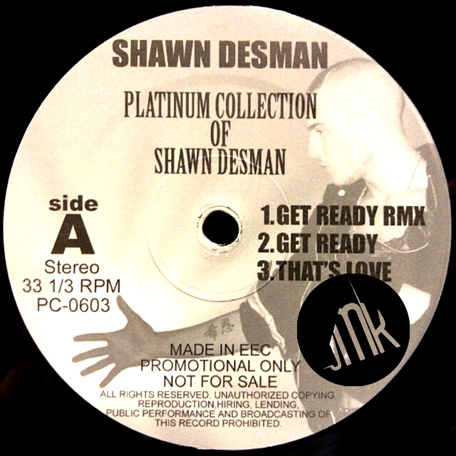 SHAWN DESMAN - PLATINUM COLLECTION OF SHAWN DESMAN - JMK RECORDS