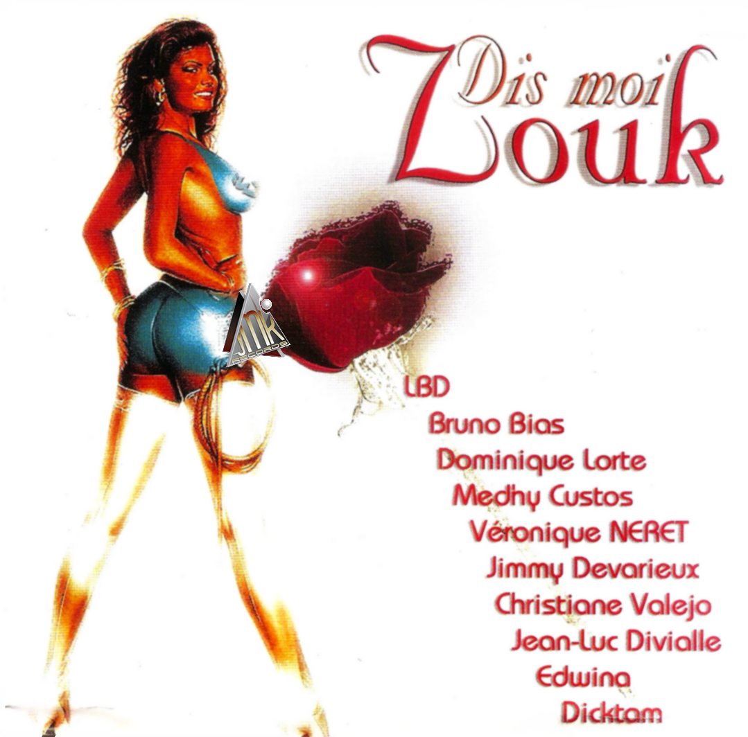 DIS MOI ZOUK - JMK RECORDS