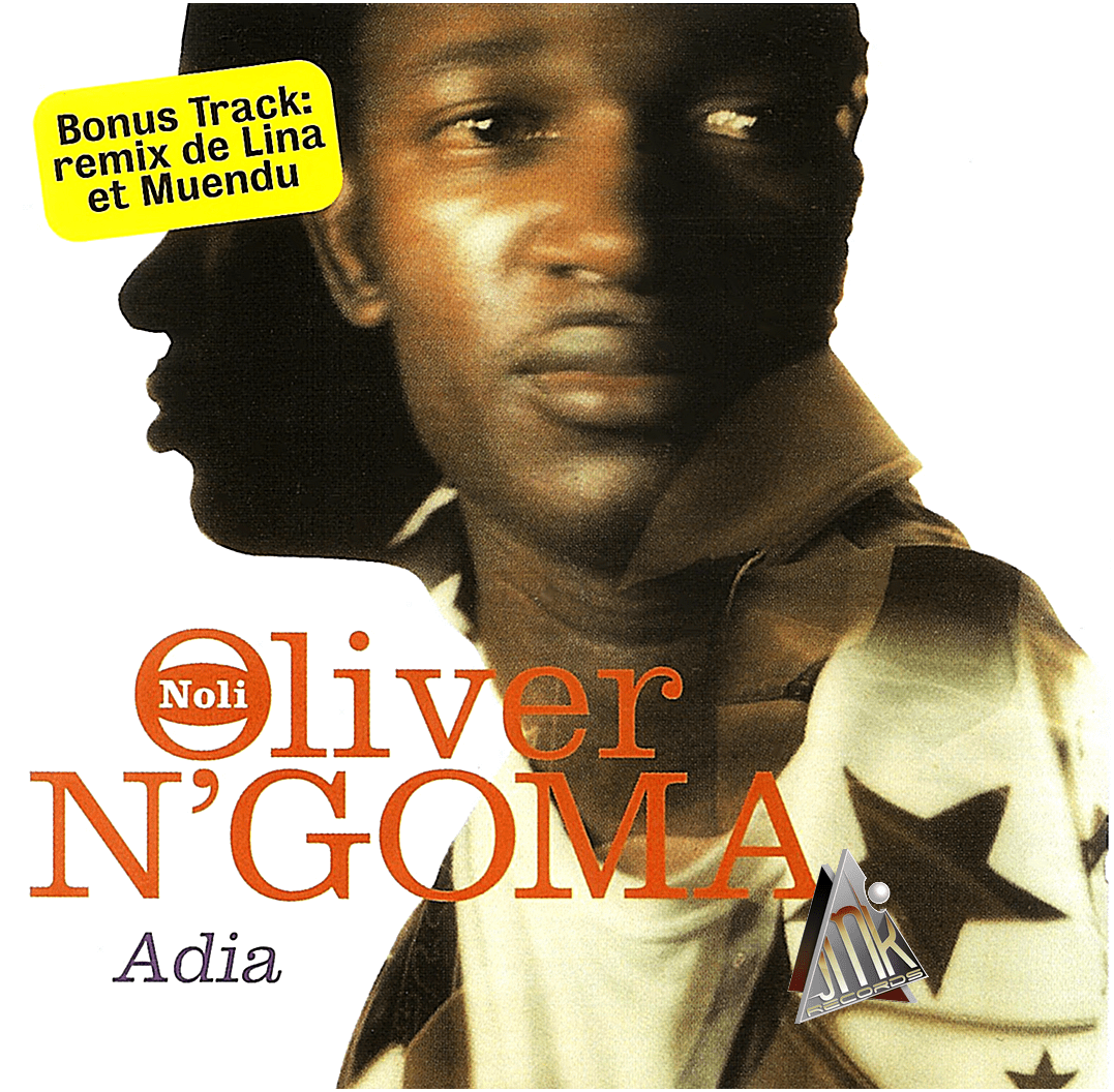 OLIVER N’GOMA – ADIA - JMK RECORDS