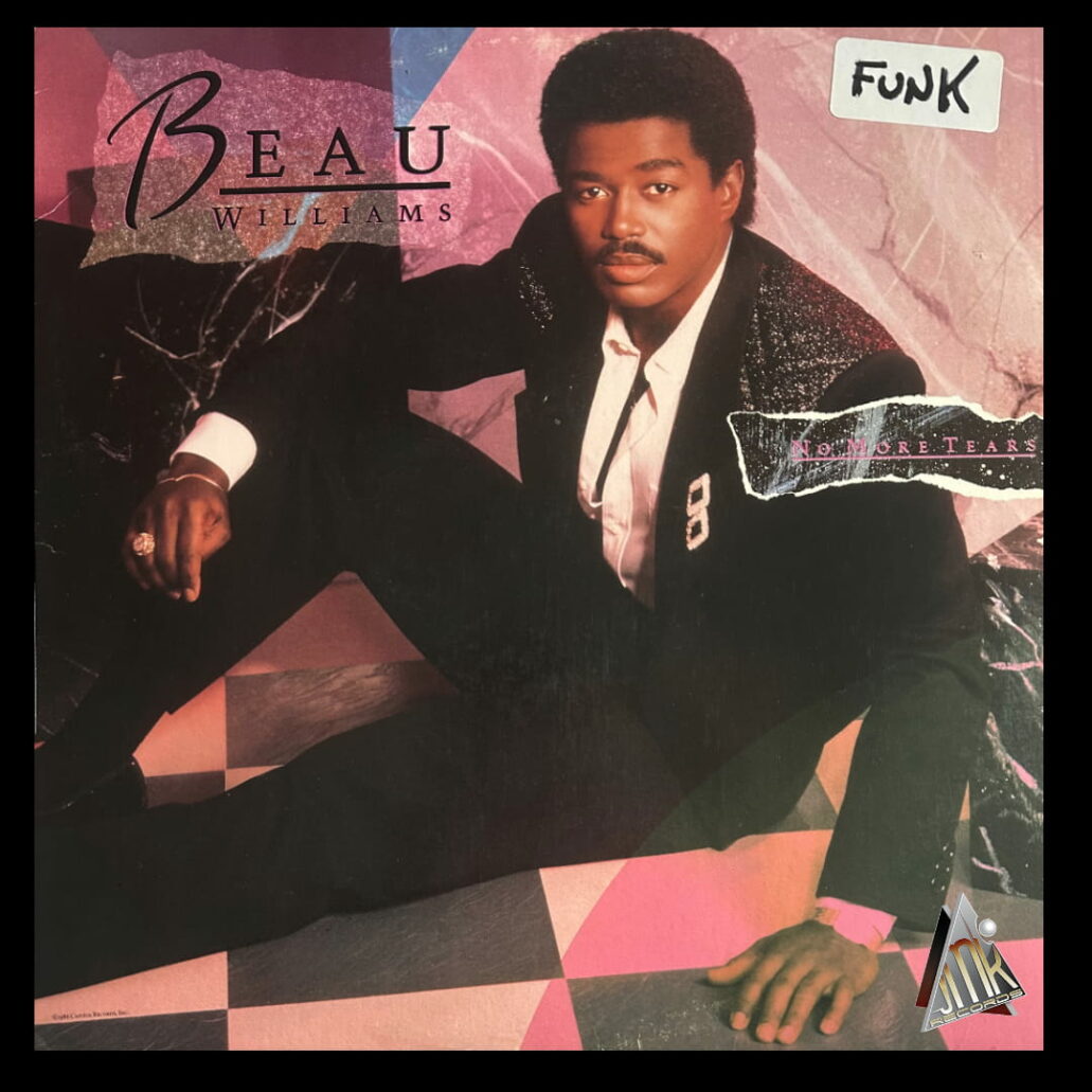 BEAU WILLIAMS BEAU WILLIAMS - JMK RECORDS